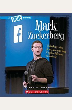 Buy Mark Zuckerberg (A True Book: Biographies) Book By: Robin Doak