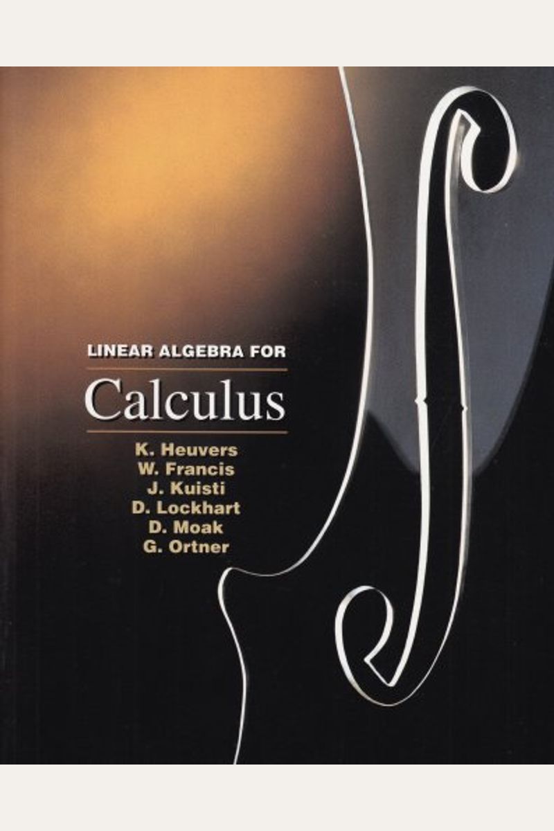 Buy Linear Algebra For Calculus Book By: James Stewart Buy Linear Algebra For Calculus Book By: James Stewart