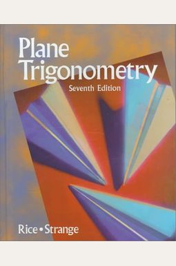 Buy Plane Trigonometry Book By: Bernard J Rice