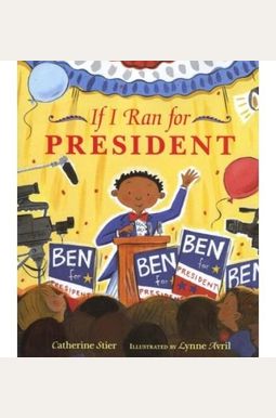 Buy If I Ran For President Book