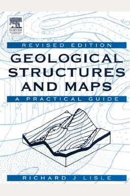 Buy Geological Structures and Maps A Practical Guide Book