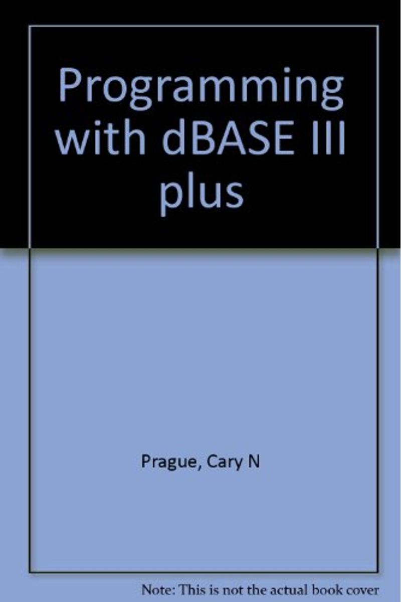 Buy Programming with dBASE III plus Book Buy Programming with dBASE III plus Book