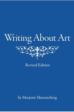 Buy Writing About Art Book By: Marjorie Munsterberg