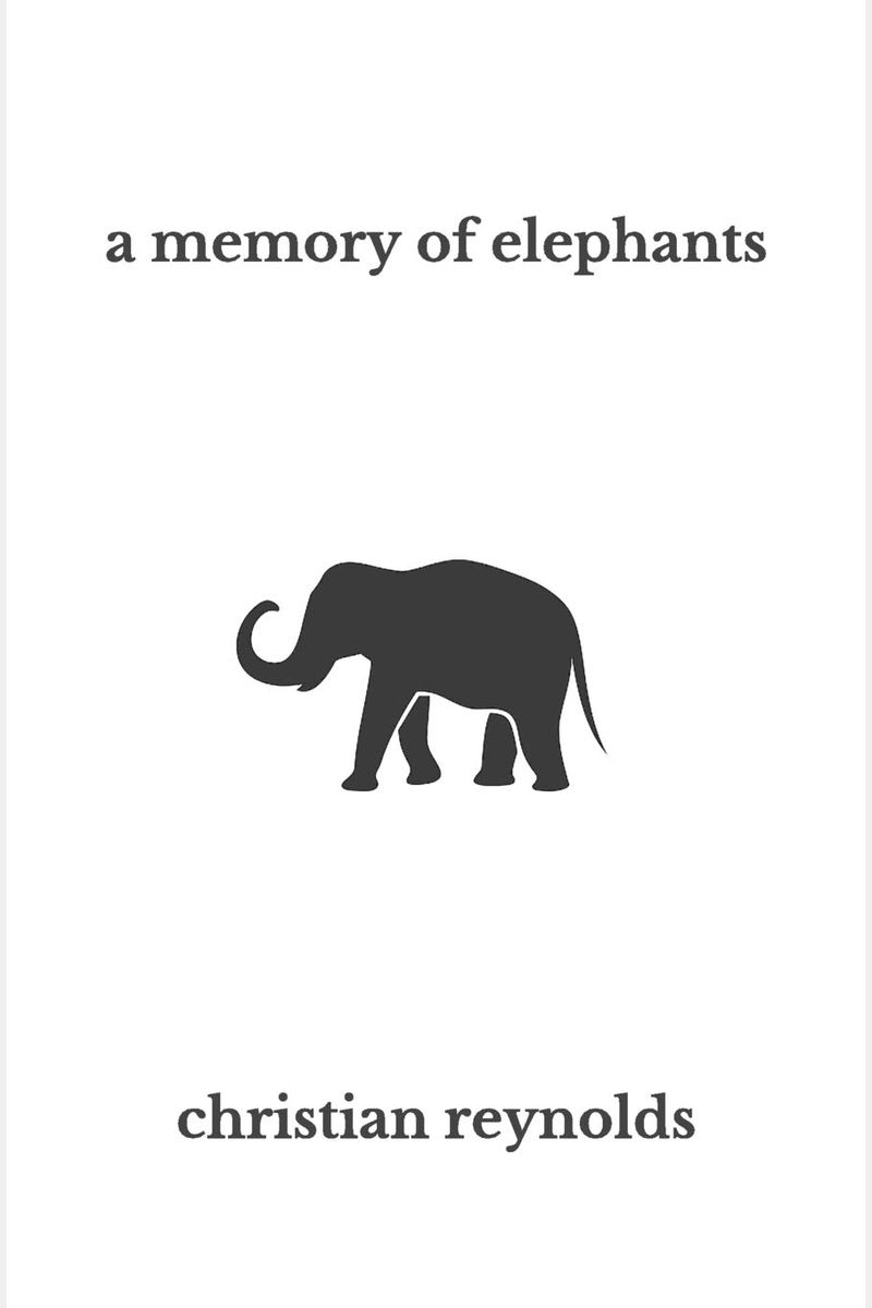 Buy A Memory Of Elephants Book By: Christian Reynolds