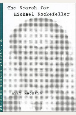 Buy The Search For Michael Rockefeller Book