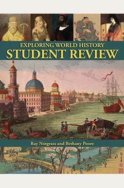 Buy Exploring World History Student Review Notgrass Book