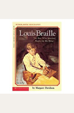 Buy Louis Braille: The Boy Who Invented Books For The Blind Book By ...