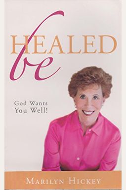 Buy Be Healed Book