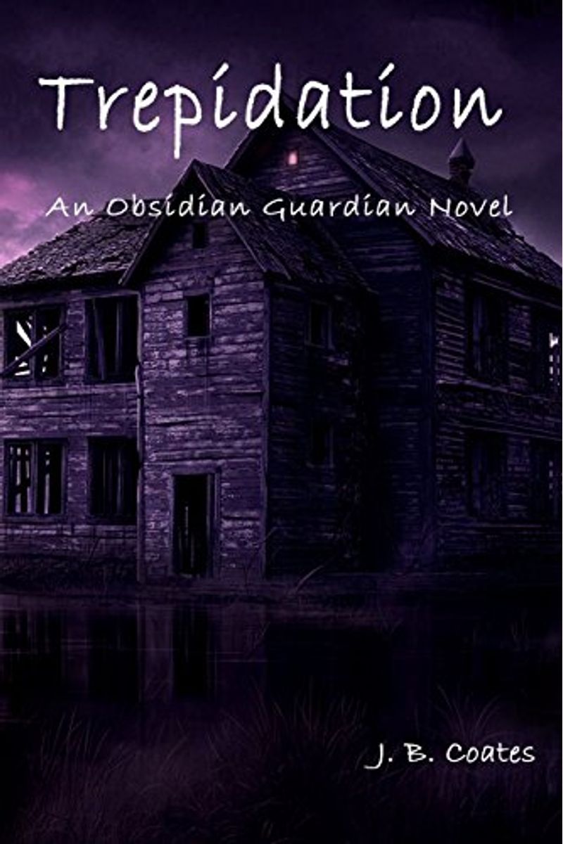 Buy Trepidation: An Obsidian Guardian Novel Book