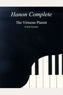 Buy Hanon Complete For The Virtuoso Pianist Book