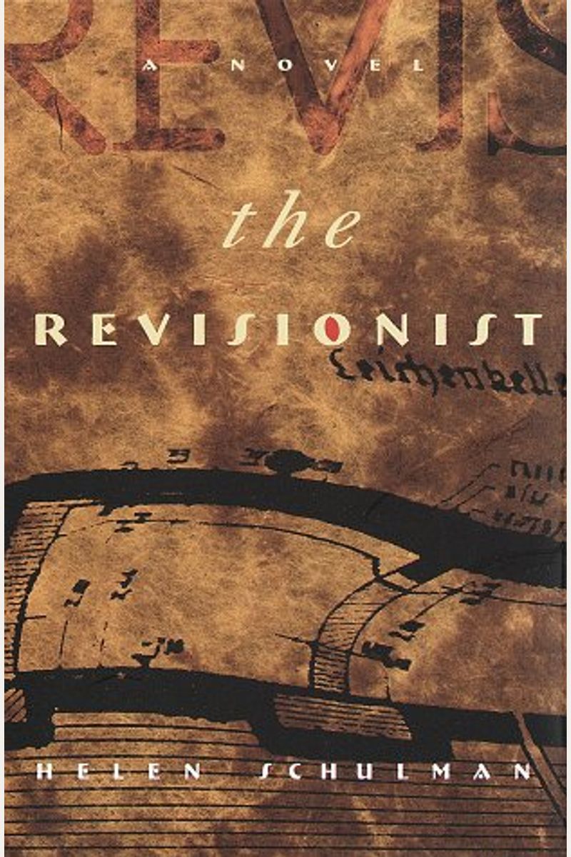 Buy The Revisionist Book By: Helen Schulman