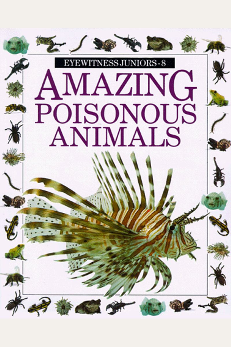 Buy Amazing Poisonous Animals Book