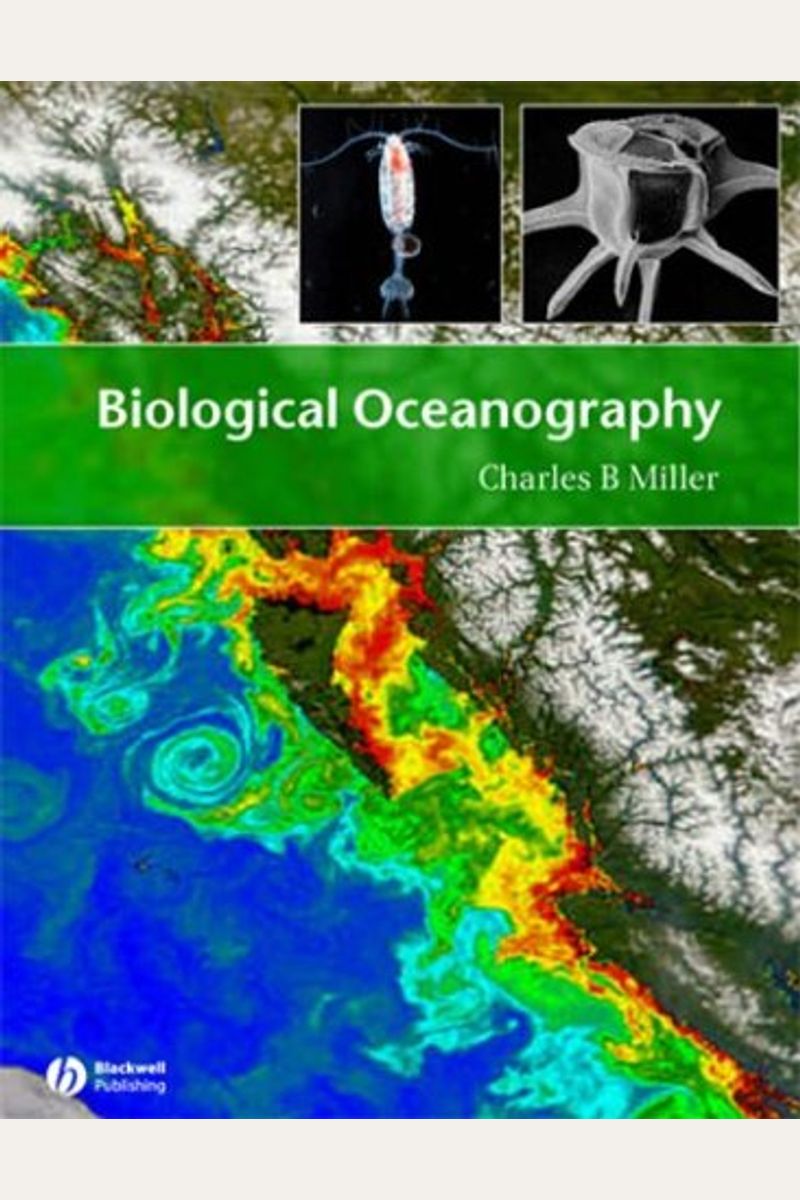 Buy Biological Oceanography Book By: Charles B Miller