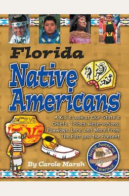 Buy Florida Native Americans Book By: Carole Marsh