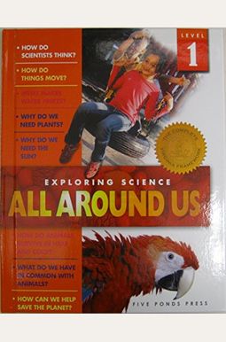 Buy Five Ponds Press Exploring Science All Around Us Level Book By ...