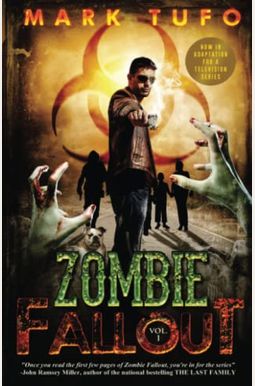 Buy Zombie Fallout Book By: Mark Tufo
