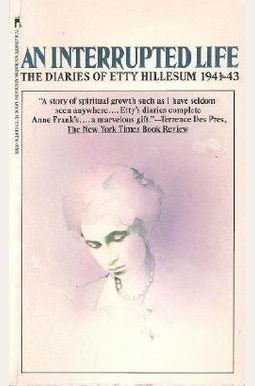 Buy Interrupted Life Book By: Etty Hellesum