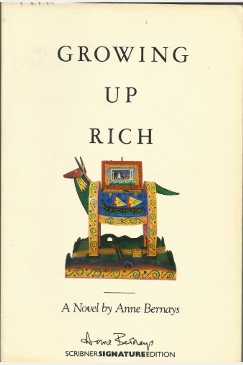 Buy Growing Up Rich Book By: Anne Bernays