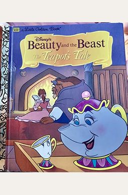 Buy Disneys Beauty and the Beast The Teapots Tale A Little Golden Book Book