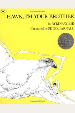Buy Hawk, I'm Your Brother Book By: Byrd Baylor