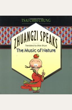 Buy Zhuangzi Speaks: The Music Of Nature Book By: C Tsai