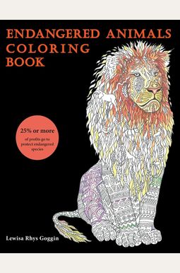 Buy Endangered Animals Coloring Book Book By: Lewisa R Goggin