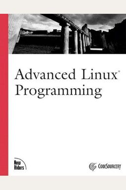 Buy Advanced Linux Programming Book By: Codesourcery
