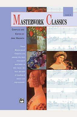Buy Masterwork Classics: Level 3 (Book & Cd) Book By: Jane Magrath