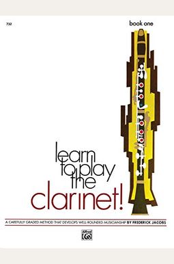 Buy Learn To Play Clarinet, Bk 1: A Carefully Graded Method That ...