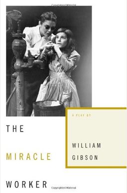 Buy The Miracle Worker Book By: William Gibson