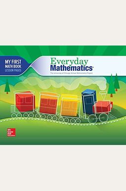 Buy Everyday Mathematics 4, Grade K, My First Math Book Book By: Mcgraw ...