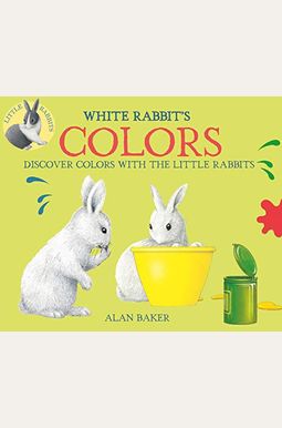 Buy White Rabbit's Colors Book By: Alan Baker