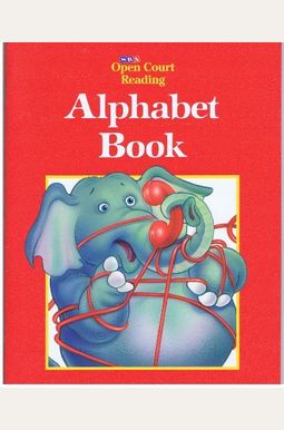 Buy Open Court Reading: Alphabet Book (Leap Into Phonics) Book