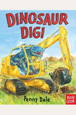 Buy Dinosaur Dig! Book By: Penny Dale