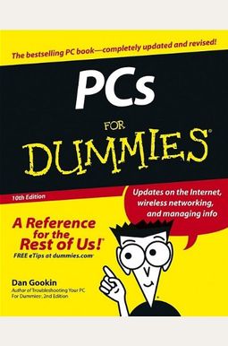 Buy Pcs For Dummies (For Dummies (Computers)) Book By: Dan Gookin