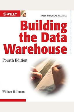 Buy Building The Data Warehouse Book By: W H Inmon