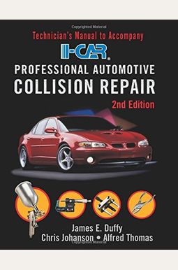 Buy I-Car Professional Automotive Collision Repairtech Manual, 2e Book ...