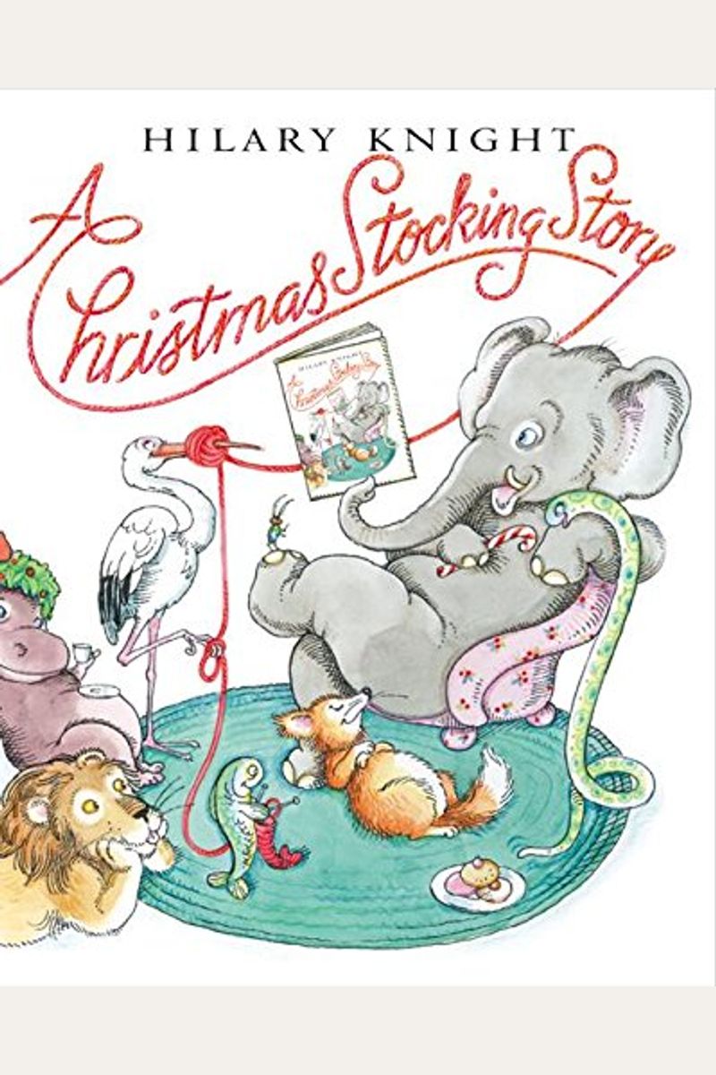Buy A Christmas Stocking Story Book By: Hilary Knight