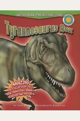Buy Tyrannosaurus Rex Book By: Gerry Bailey