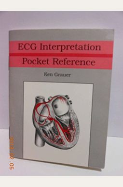 Buy Ecg Interpretation Pocket Reference Book By: Ken Grauer