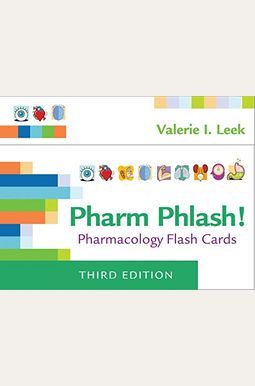 Buy Pharm Phlash!: Pharmacology Flash Cards Book By: Valerie I Leek