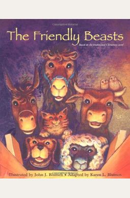 Buy Friendly Beasts Book By: John J Blumen
