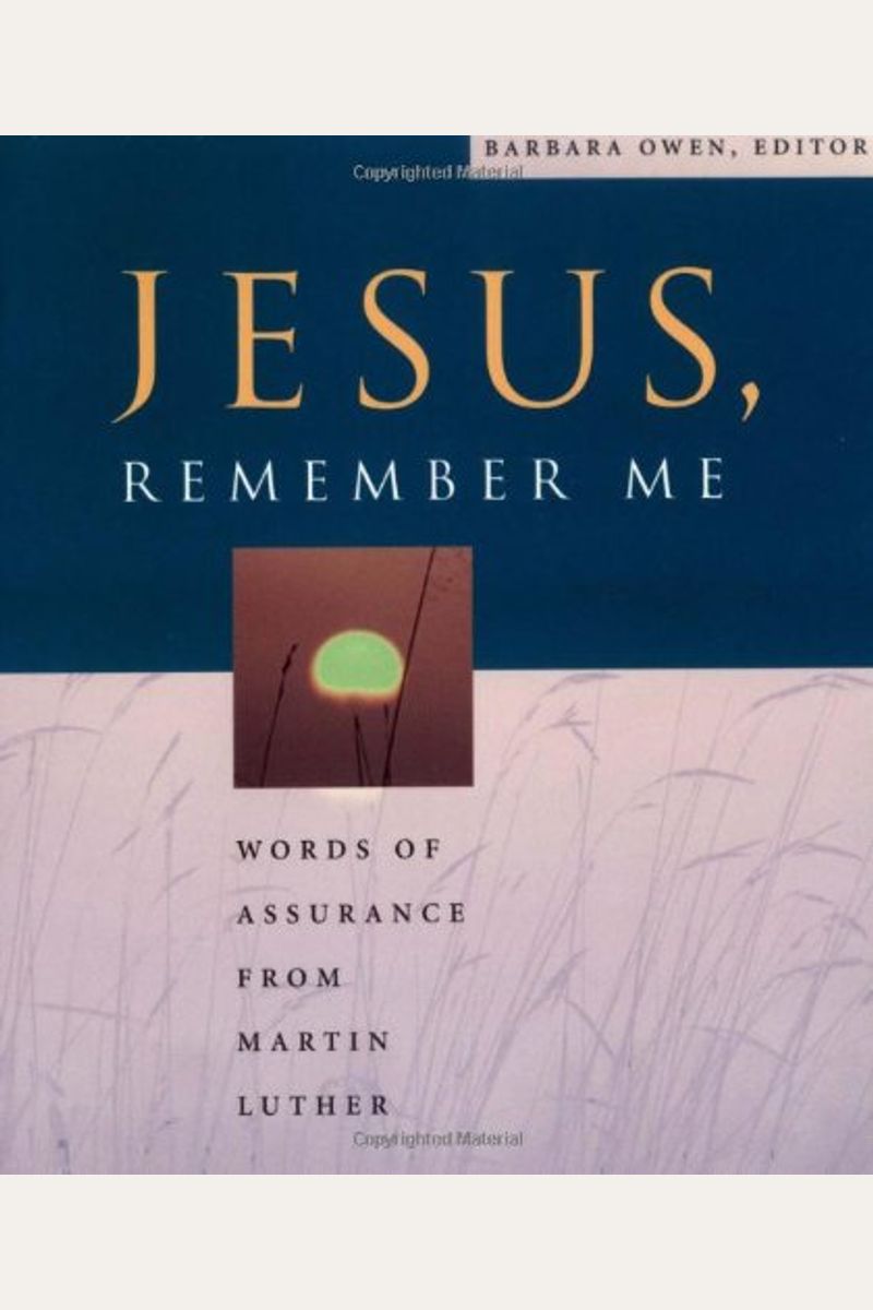 Buy Jesus Remember Me Book By: Martin Luther