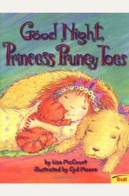 Buy Good Night Princess Pruney Toes Book By: McCourt Lisa