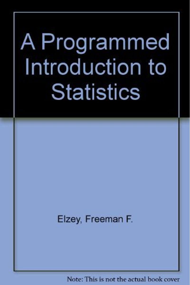 Buy Programmed Intro To Statistics Book By: Freeman F Elzey