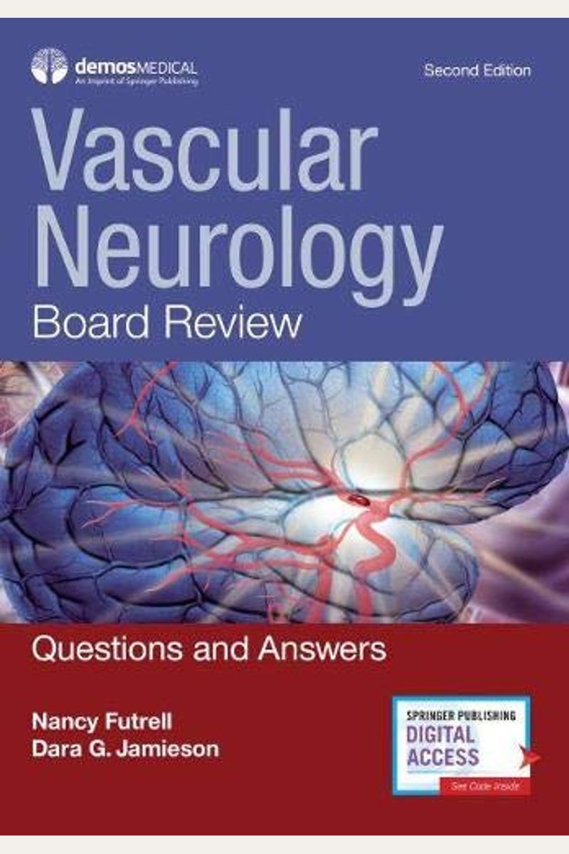 Buy Vascular Neurology Board Review: Questions And Answers Book By ... Buy Vascular Neurology Board Review: Questions And Answers Book By ...
