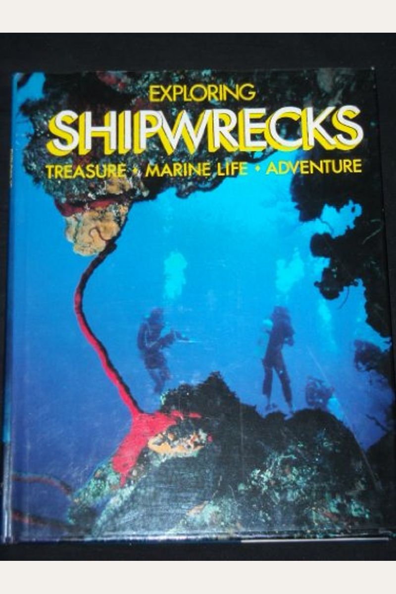 Buy Exploring Shipwrecks Book By: Rowlands Peter