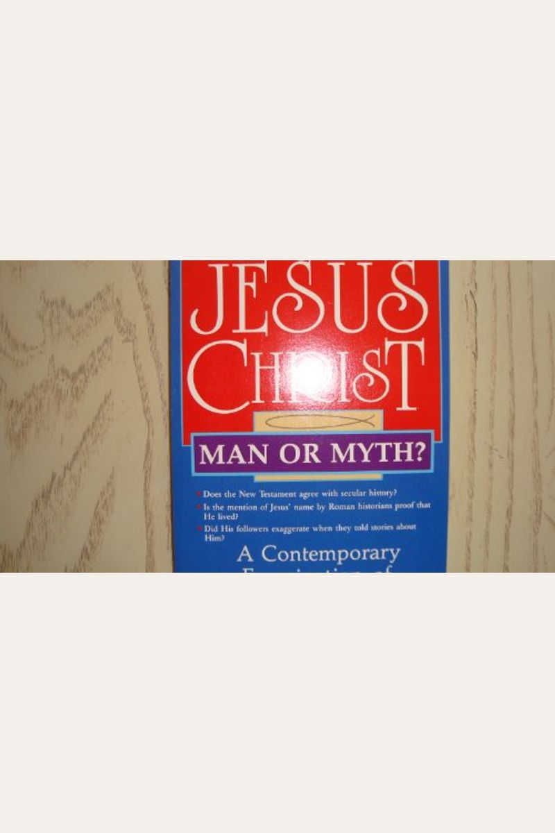 Buy Jesus Christ: Man Or Myth? Book By: E M Blaiklock