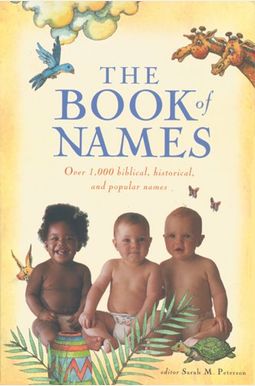 Buy The Book of Names Book By: Sarah M Peterson