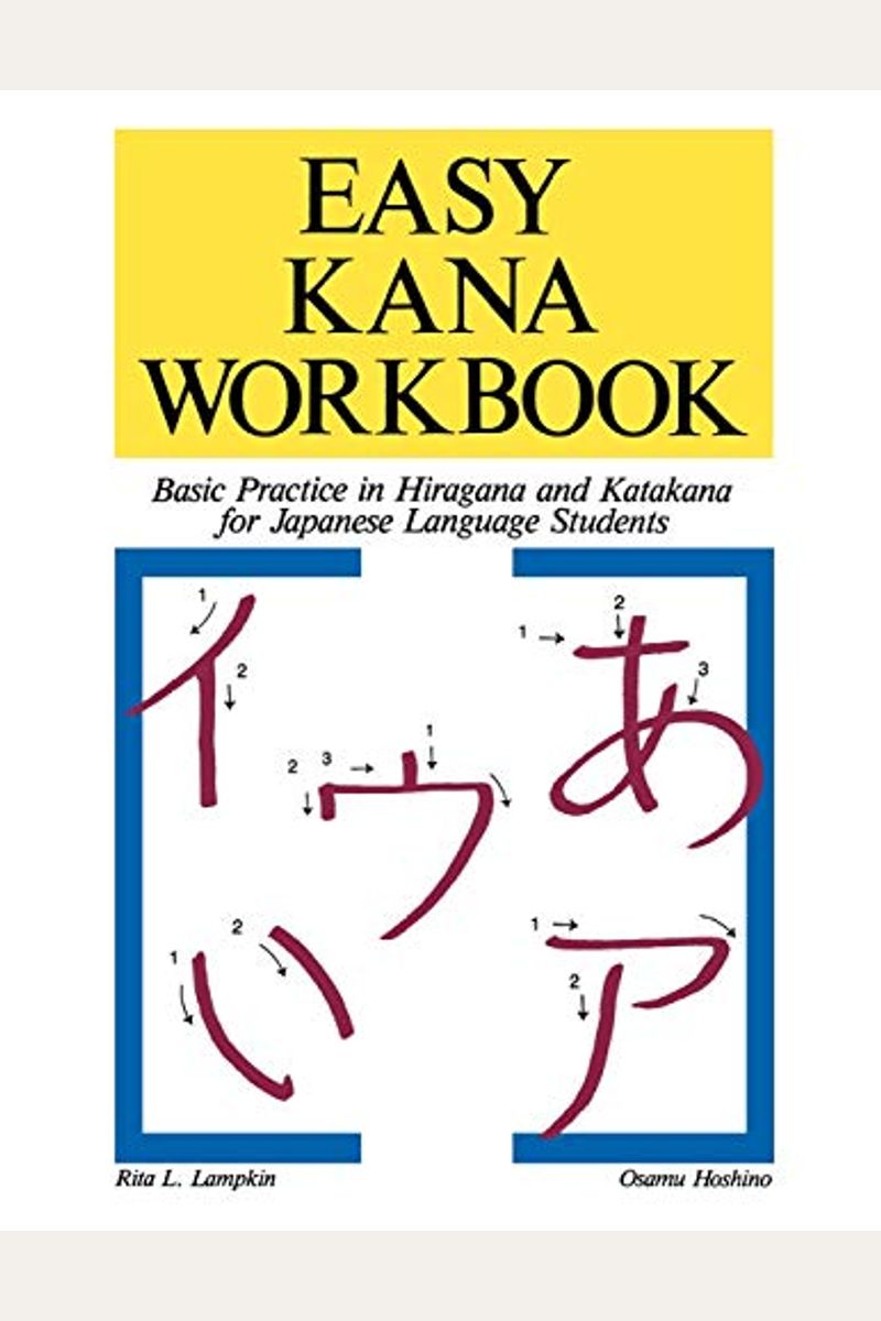 Buy Easy Kana Workbook: Basic Practice In Hiragana And Katakana For ...